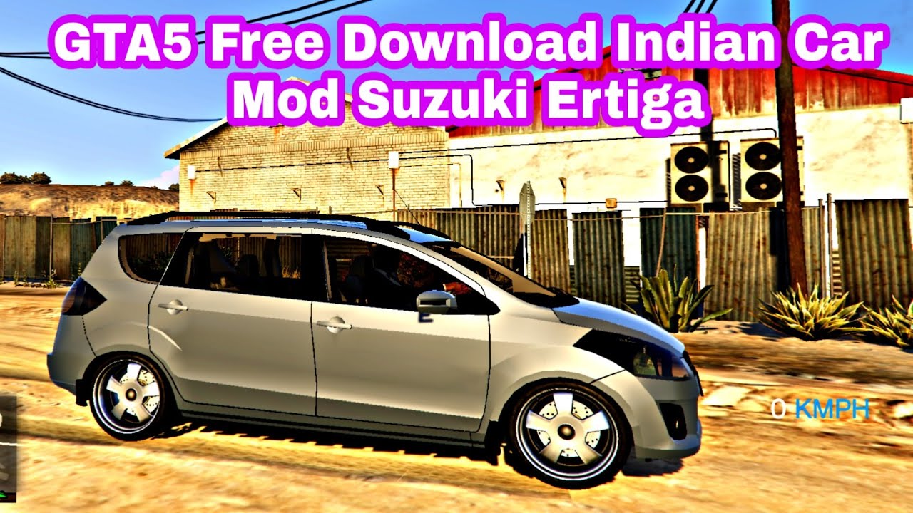 GTA5 : Free Install/Download GTA5 Indian Car Mods Suzuki Ertiga 2020 Hindi